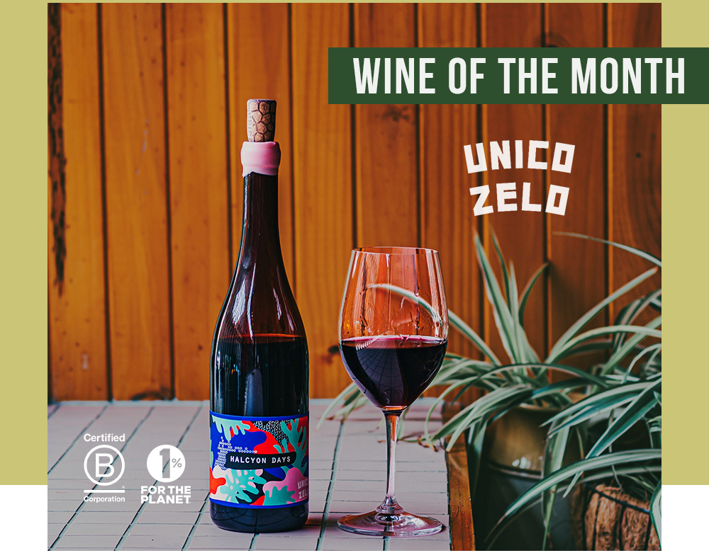 每月葡萄酒精選：Unico Zelo | Green Bottle Co.