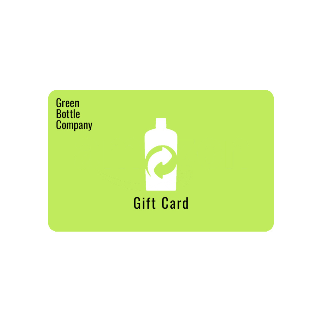Green Bottle Gift Card | Green Bottle Co.